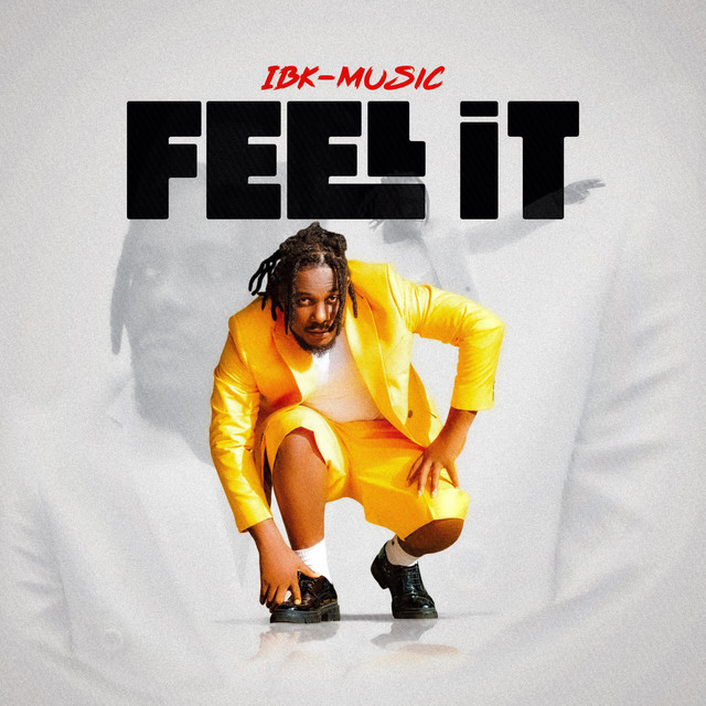 Feel It - song and lyrics by Ibk Music | Spotify