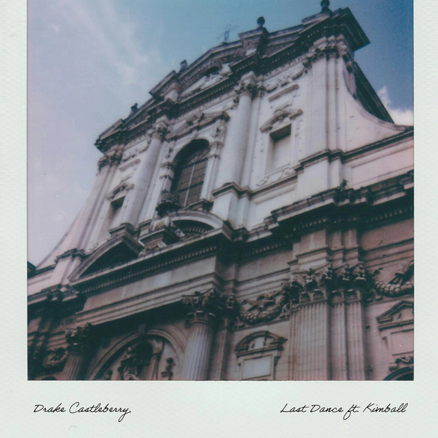 Last Dance - Single by Drake Castleberry | Spotify