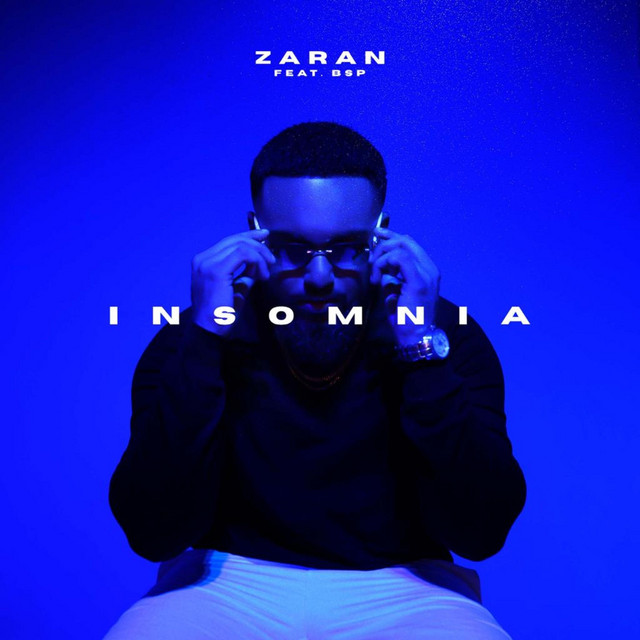 Insomnia - Single by Zaran | Spotify