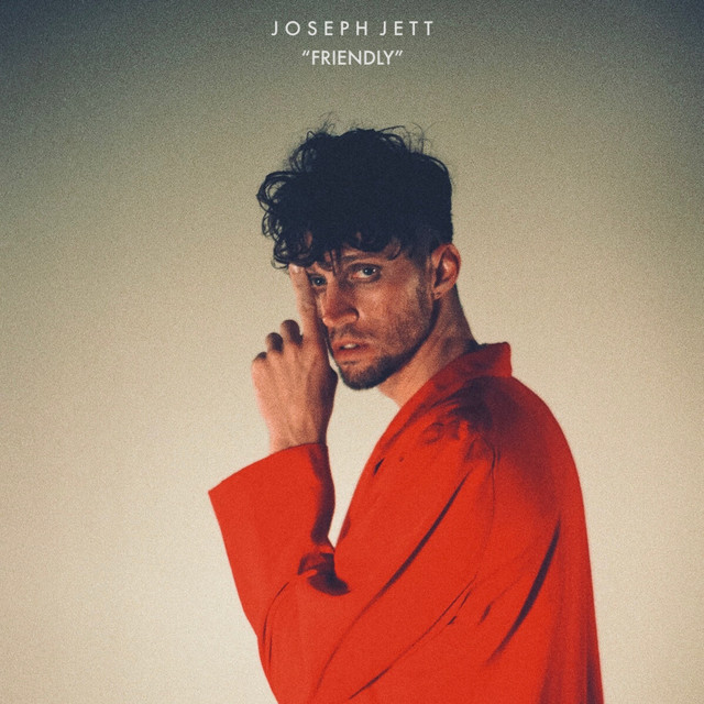 Friendly - Single by Joseph Jett | Spotify