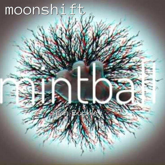 Moonshift - Single by Sean Buckley | Spotify