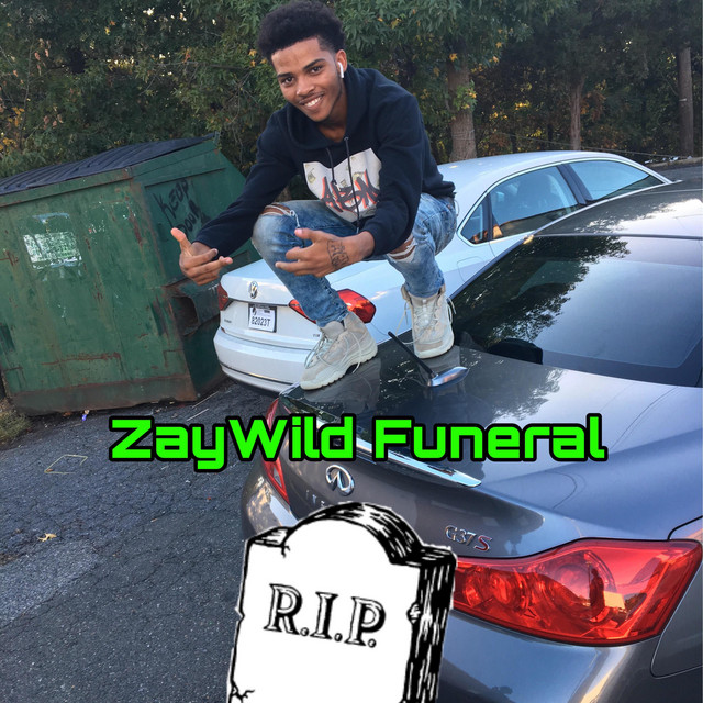Funeral - Single by ZayWild | Spotify