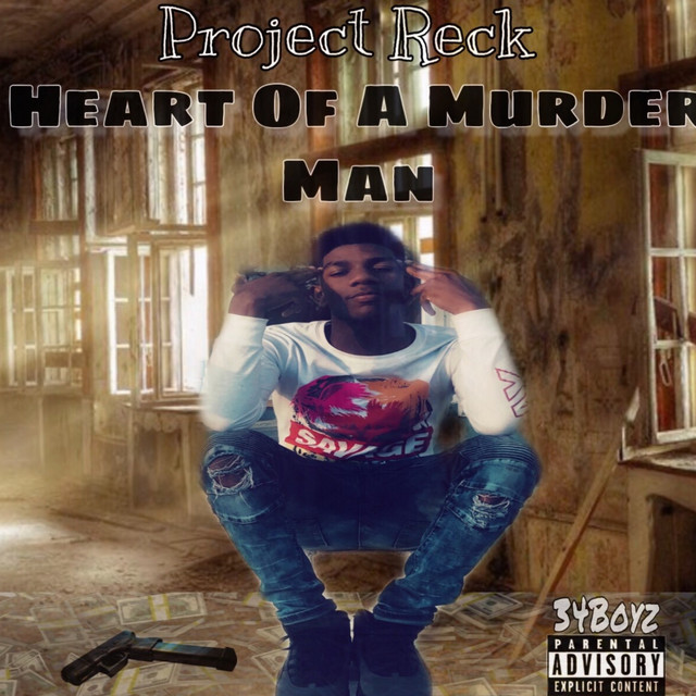 Heart Of A Murder Man - Album by Project Reck | Spotify