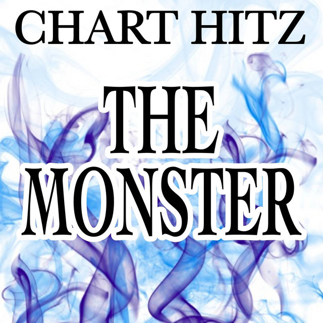 The Monster (Instrumental Version) - song and lyrics by Chart Hitz ...