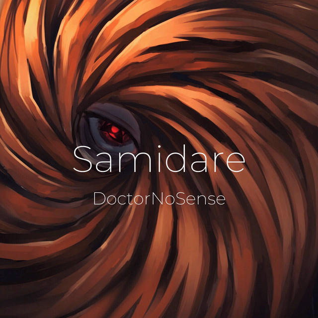 Samidare - song and lyrics by DoctorNoSense | Spotify