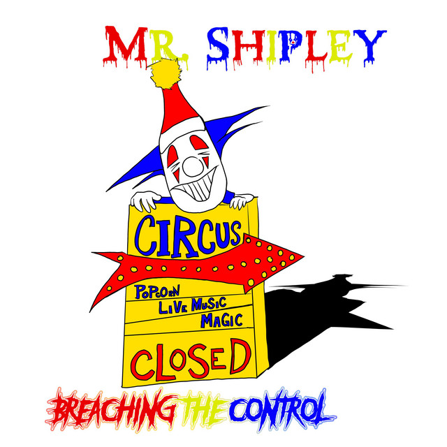 Breaching the Control - Single by Mr. Shipley | Spotify
