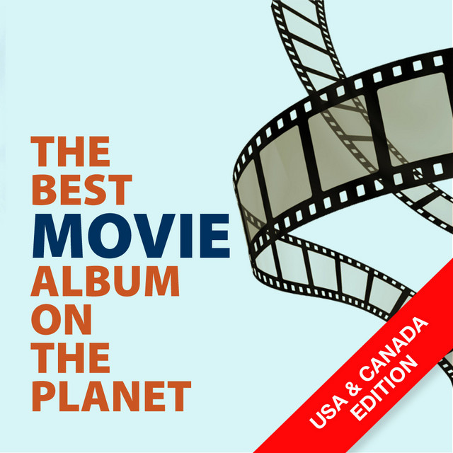 The Best Movie Album On The Planet (USA & Canada Edition) - Compilation ...
