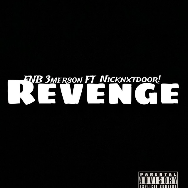 Revenge - Single de FNB 3merson | Spotify