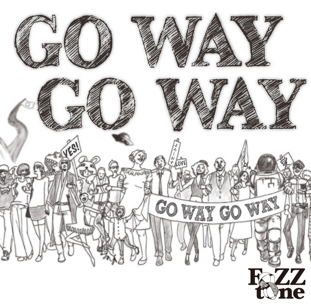 GO WAY GO WAY - EP by FoZZtone | Spotify