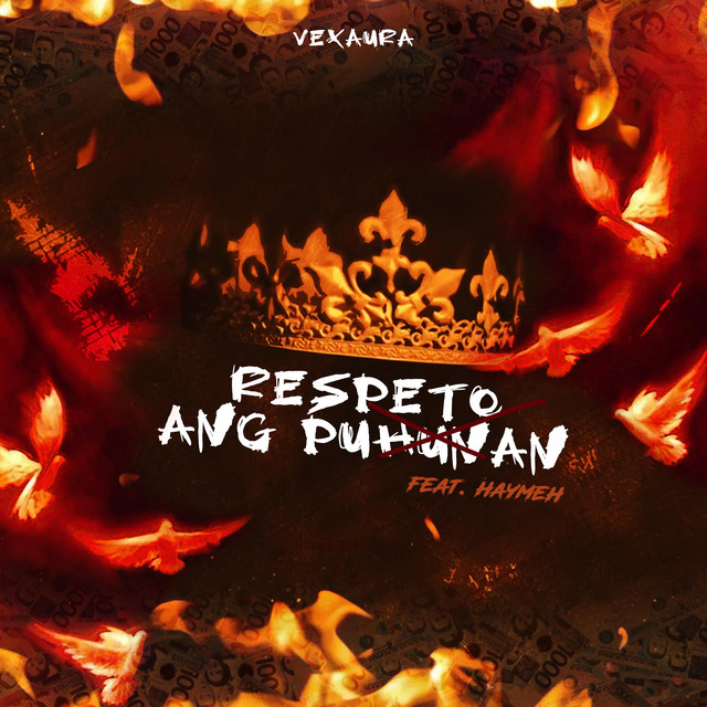Respeto Ang Puhunan - song and lyrics by VEXAURA, Haymeh | Spotify