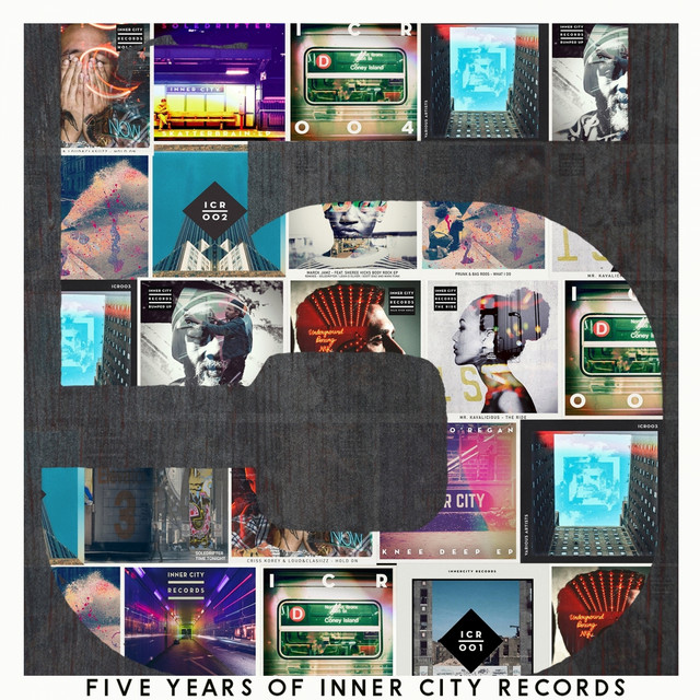 5 Years of Inner City Records - Compilation by Various Artists | Spotify