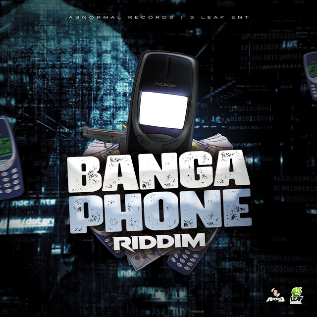Banga Phone Riddim - Compilation by Various Artists | Spotify