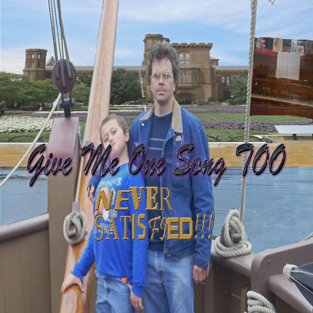 Give Me One Song Too - song and lyrics by Never Satisfied | Spotify