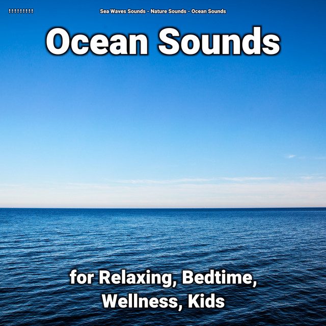 Ocean Sounds - Pt. 85 - song and lyrics by Sea Waves Sounds, Nature ...