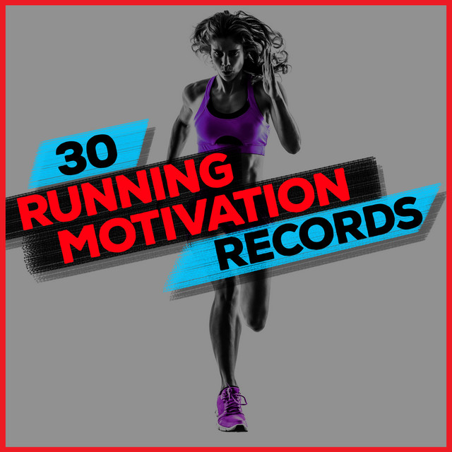 30Running Motivation Records - Album by Running Music Workout | Spotify