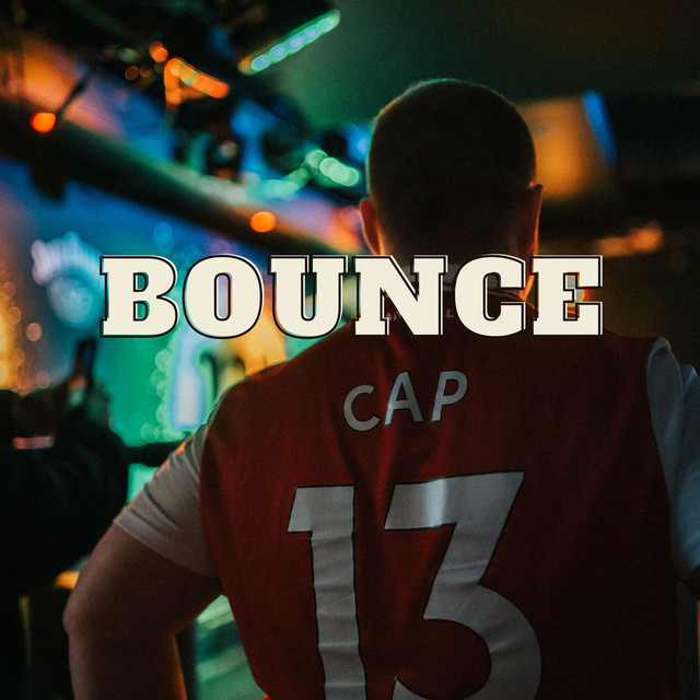 BOUNCE - Single by Lil Cap | Spotify