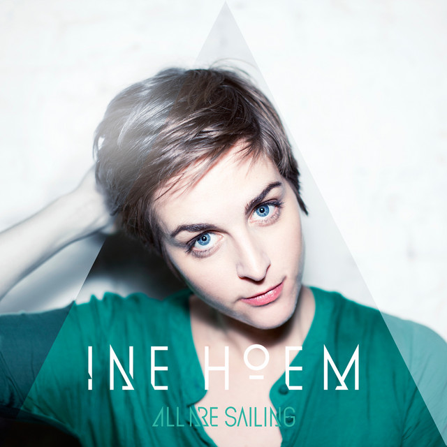 All Are Sailing - Single by Ine Hoem | Spotify