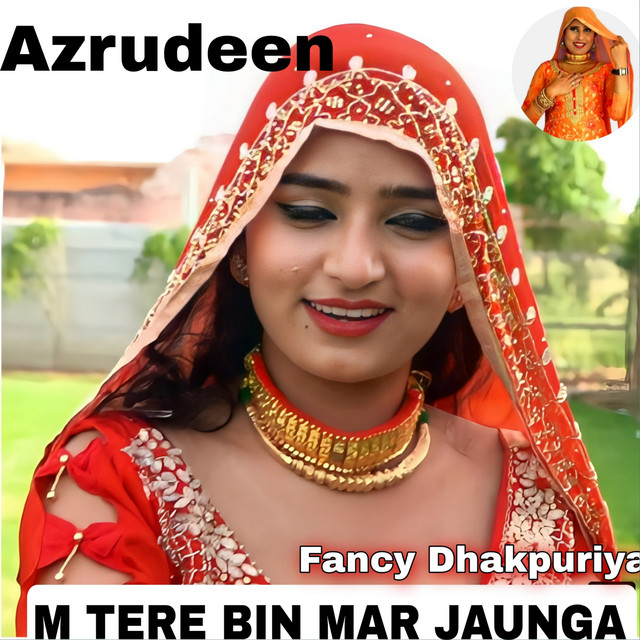M Tere Bin Mar Jaunga (Hindi) - Single by Azrudeen | Spotify