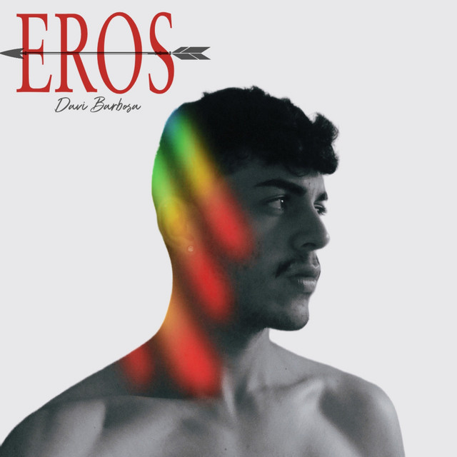 Eros - song and lyrics by Davi Barbosa | Spotify