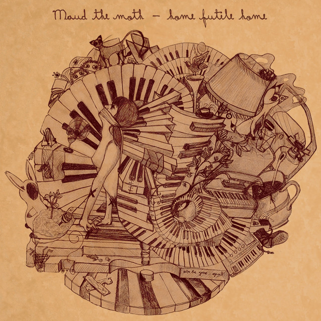 Home Futile Home - Álbum de Maud The Moth | Spotify