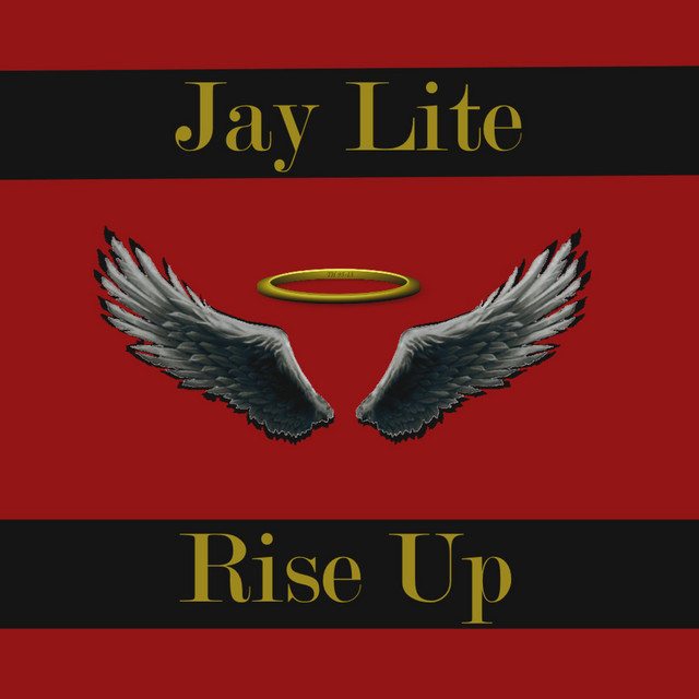 Rise Up - Album by Jay Lite | Spotify
