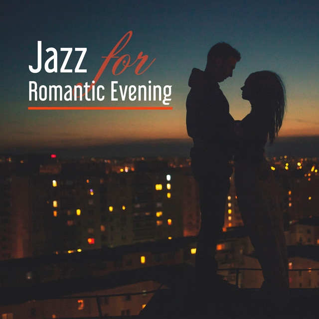 Jazz for Romantic Evening – Sensual Piano Bar, Romantic Evening ...