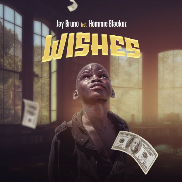 Wishes - Single by Jay Bruno | Spotify
