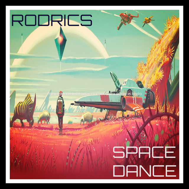 Space Dance - Album by Rodrics | Spotify