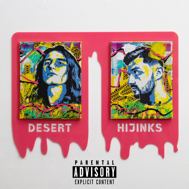Desert Hijinks | Spotify
