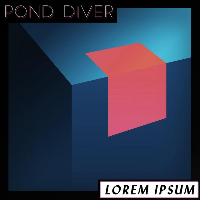 Lorem Ipsum - EP by Pond Diver | Spotify