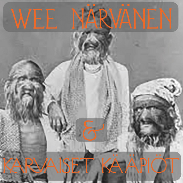 Wee Närvänen & Karvaiset Kääpiöt | Spotify