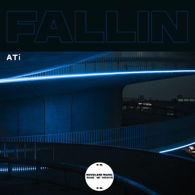 Fallin - Single by ATi | Spotify