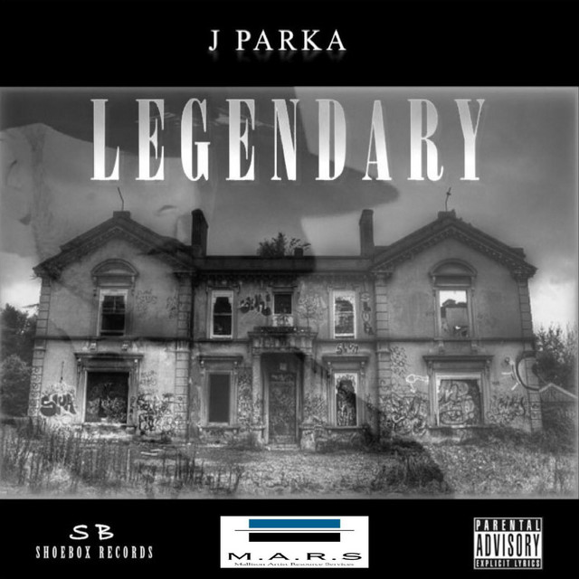 Legendary - Single by J Parka | Spotify