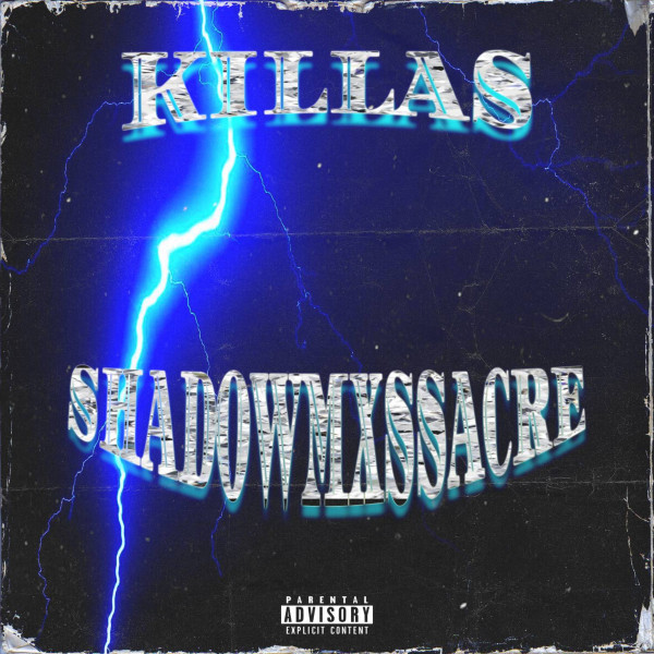 KILLAS - Single by SHXDOWMXSSACRE | Spotify