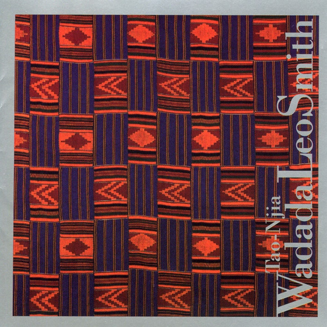Tao-Njia - Album by Wadada Leo Smith | Spotify