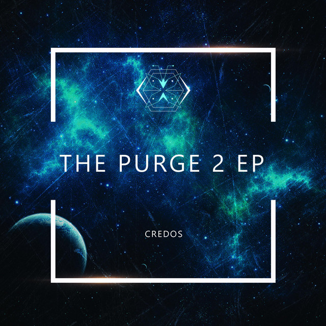 The Purge 2 EP - EP by Credos | Spotify