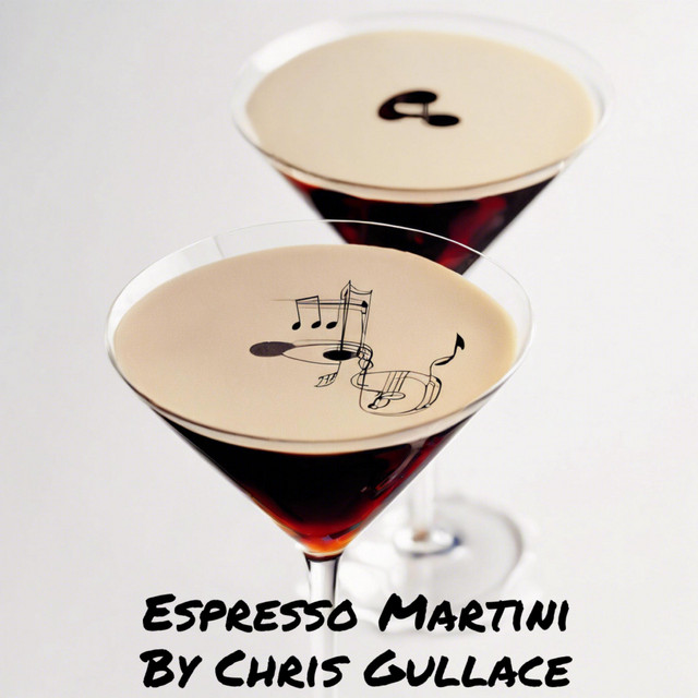 Espresso Martini - Single by Chris Gullace | Spotify