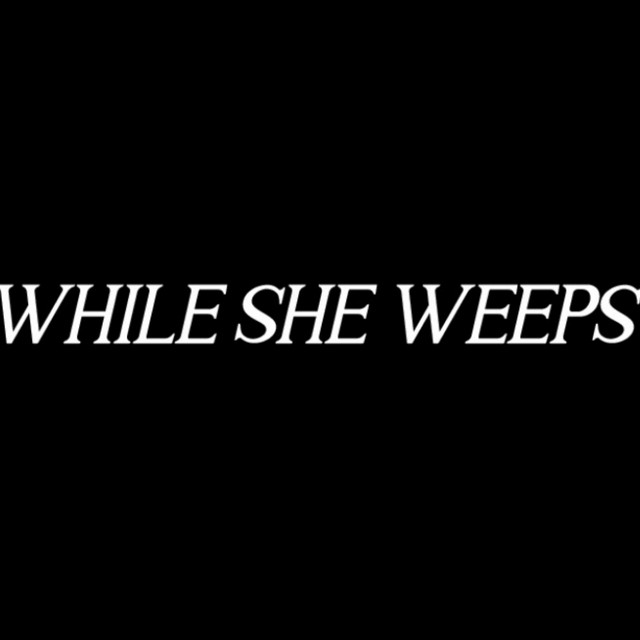While She Weeps - Single by THE TARROWS | Spotify