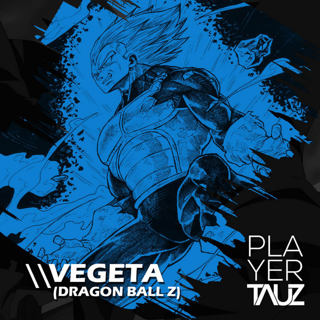 Vegeta - song and lyrics by Tauz | Spotify