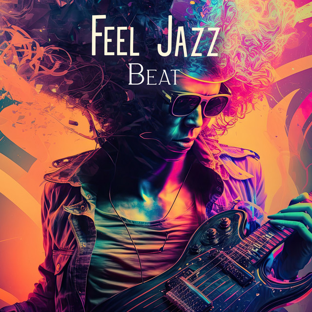 Feel Jazz Beat: Autumn Beats for Cold Evenings - Album by Smooth Jazz ...