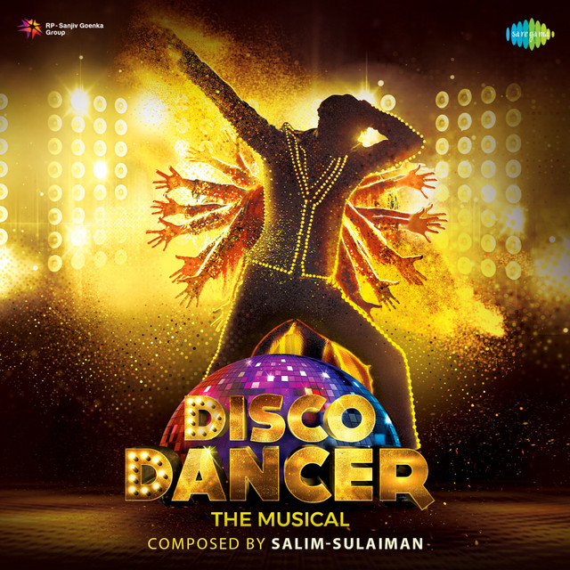 Disco Dancer - The Musical - Compilation by Various Artists | Spotify