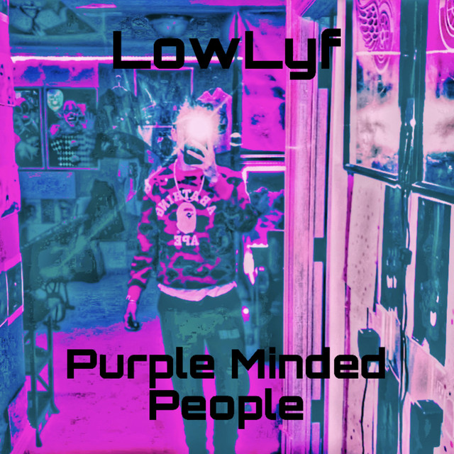 Purple Minded People - Album by LowLyf | Spotify