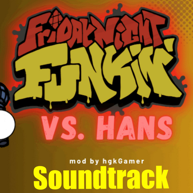 Vs. Hans Mod soundtrack - Single by hgkGamer | Spotify