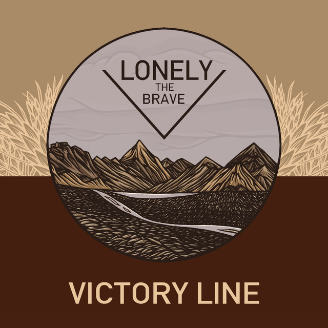 Victory Line – Single de Lonely The Brave | Spotify