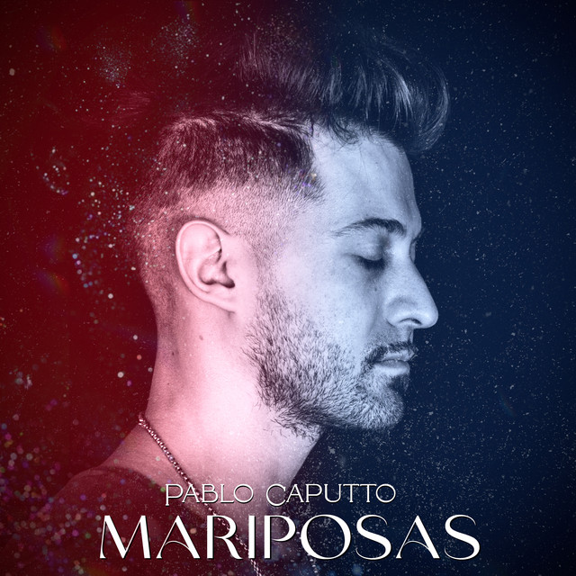 Mariposas - Single by Pablo Caputto | Spotify