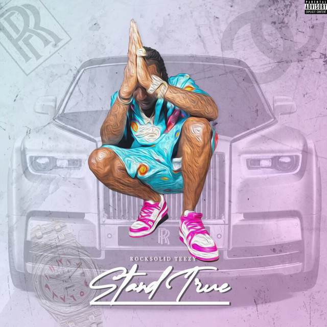 Stand True - Single by Rocksolid Teezy | Spotify