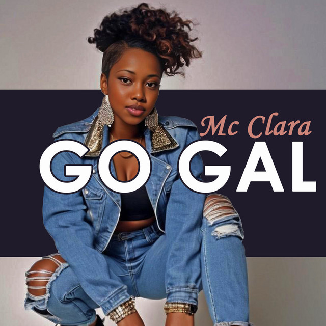 Go Gal - EP by Mc Clara | Spotify