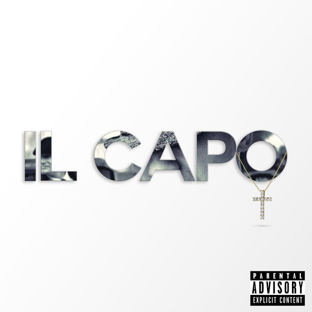 Il Capo - Album by C-Lay | Spotify