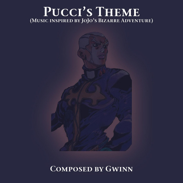 Pucci's Theme (Music inspired by JoJo's Bizarre Adventure) - Single by ...