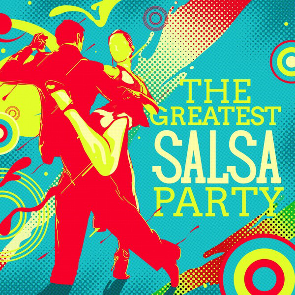 The Greatest Salsa Party - Compilation by Various Artists | Spotify